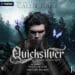 Quicksilver (The Fae & Alchemy 1), By Callie Hart